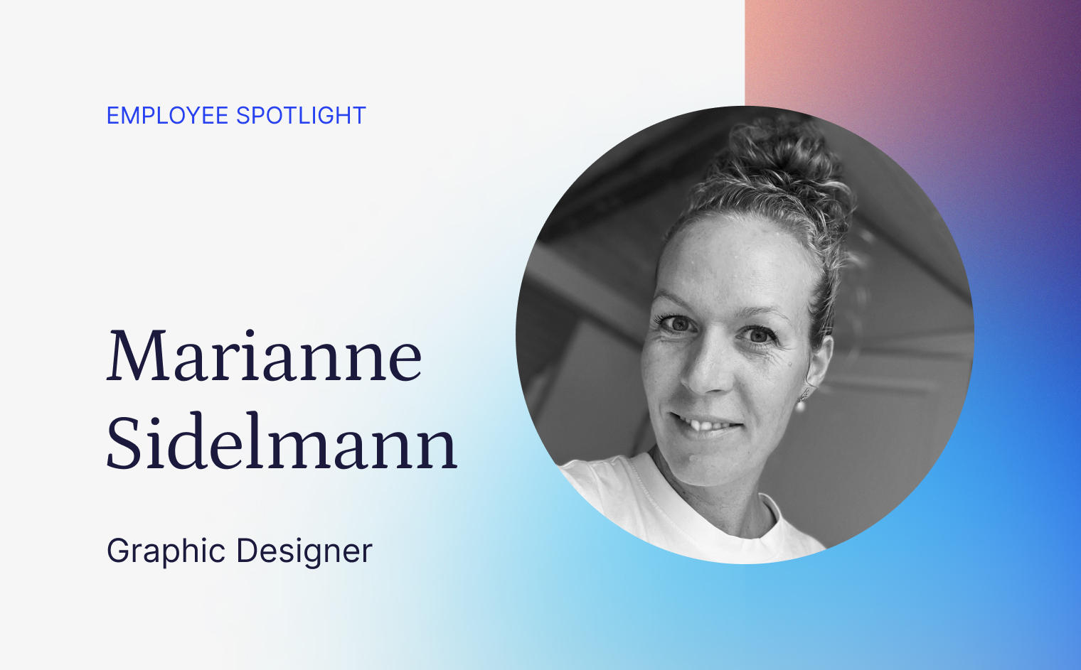 Marianne Sidelmann Refsgaard → Graphics Designer, Creative Force