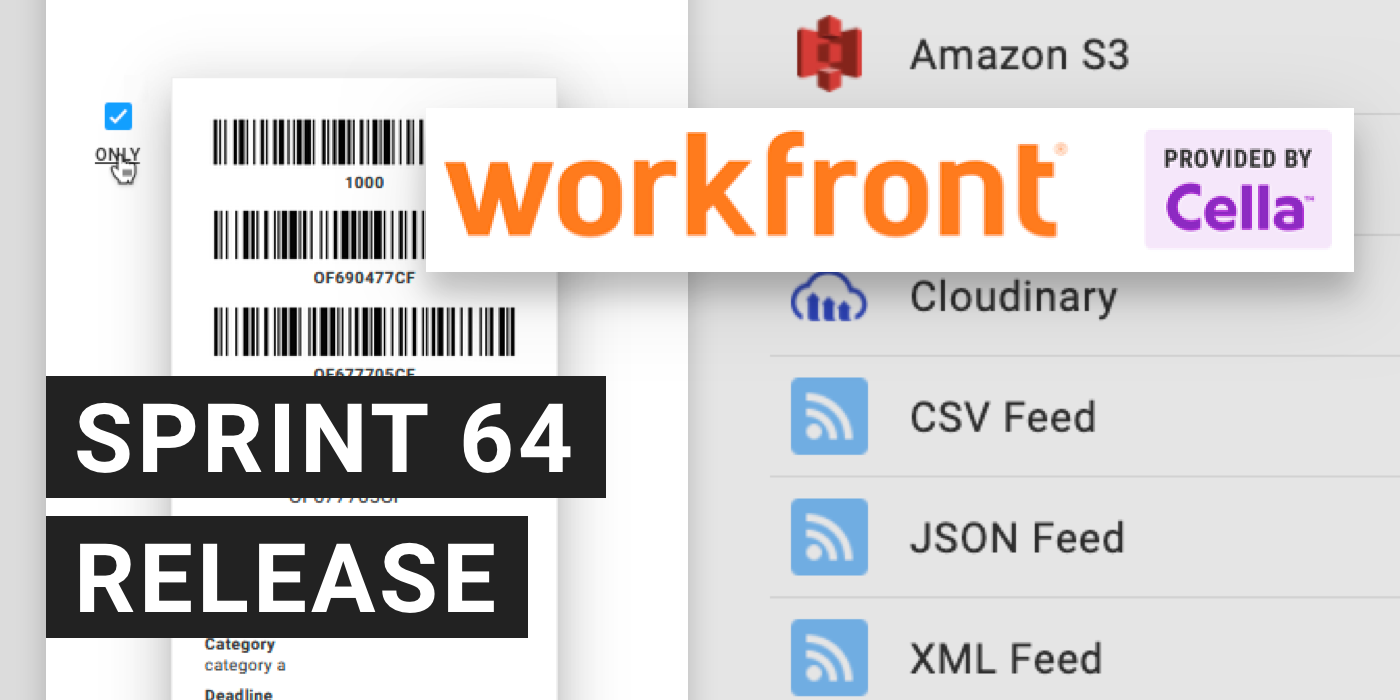 Launch of Workfront Connector » Creative Force Sprint 64 Release Notes